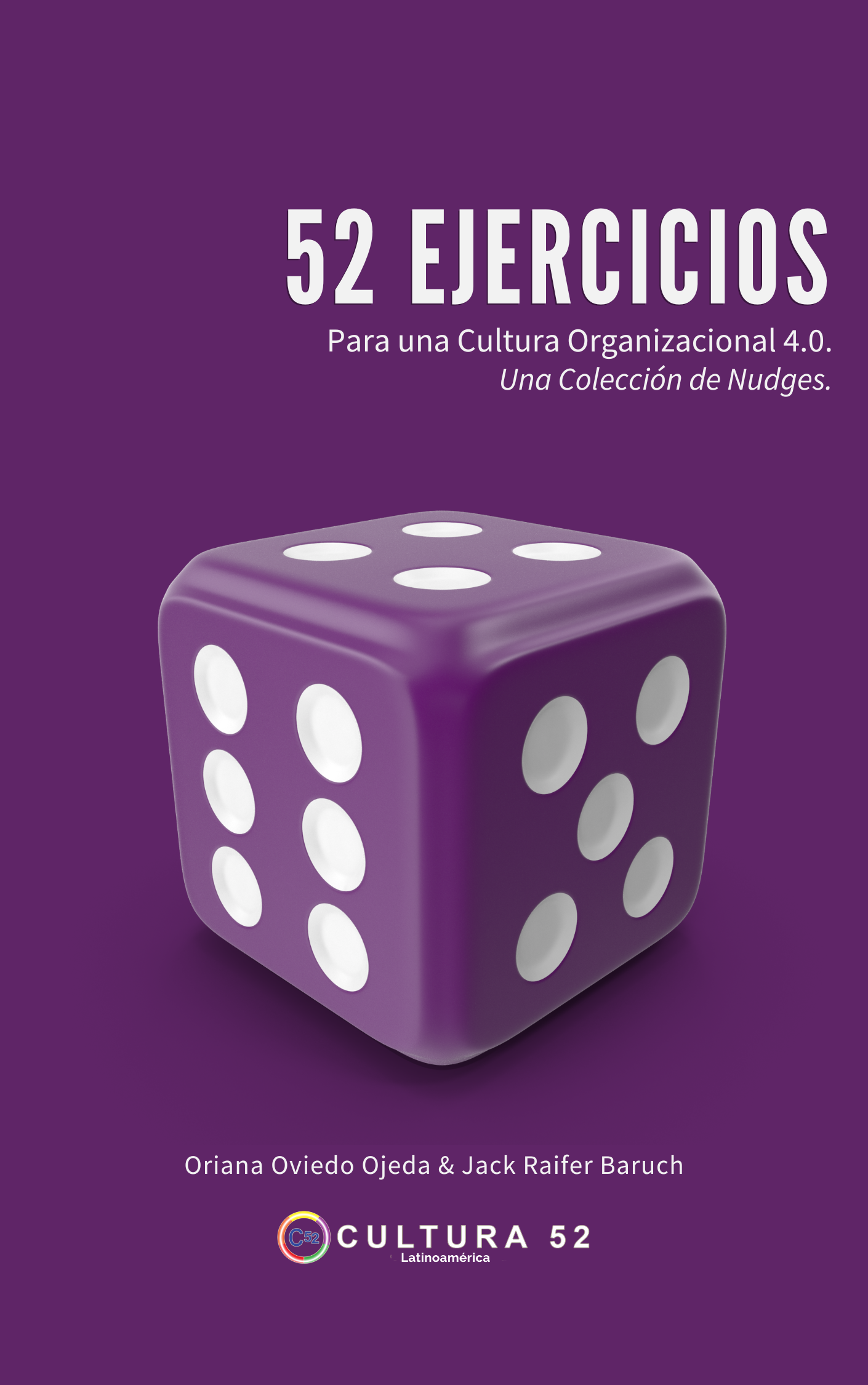 52 Ejercicios para la Cultura Organizacional - Cultura52